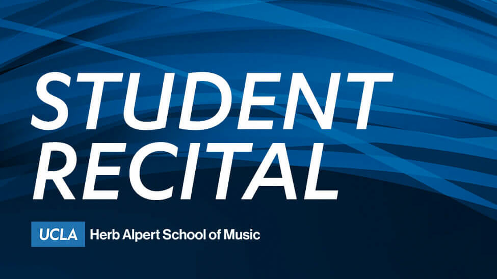 McCartney Hutchinson Junior Recital - The UCLA Herb Alpert School of Music